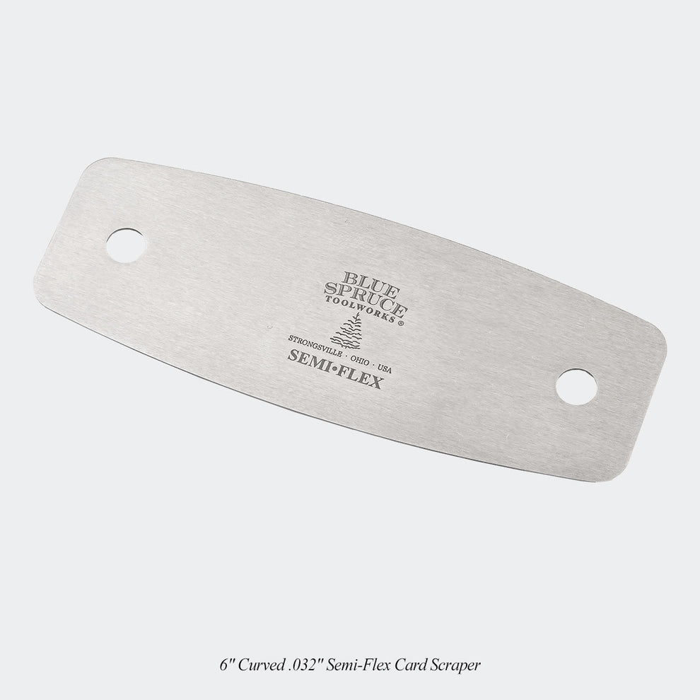 Blue Spruce 6" Curved Card Scrapers | USA Made – Blue Spruce Toolworks